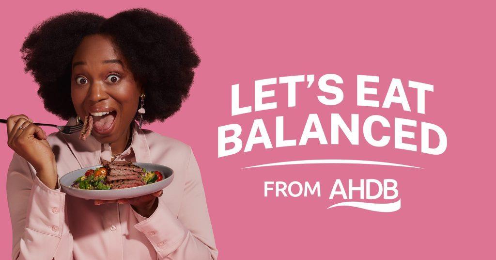 Let's Eat Balanced campaign unveiled | News | Meat Management